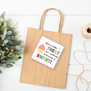 Teacher Thank You Gift Tag Printable, Just a Little Treat for Making ...