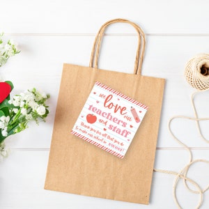 Teacher Valentines Day Tags, We Love Our Teachers and Staff, School ...