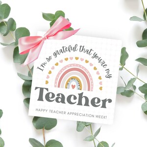 Teacher Thank You Gift Tag Printable, I'm so Grateful You're My Teacher ...