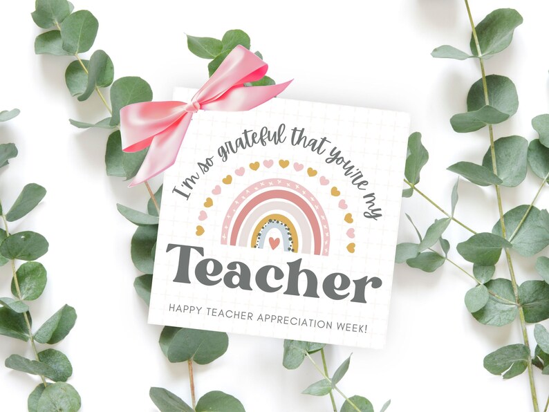 Teacher Thank You Gift Tag Printable, I'm so Grateful You're My Teacher ...