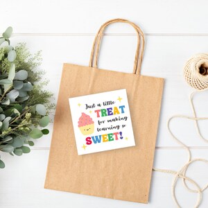 Teacher Thank You Gift Tag Printable, Just a Little Treat for Making ...