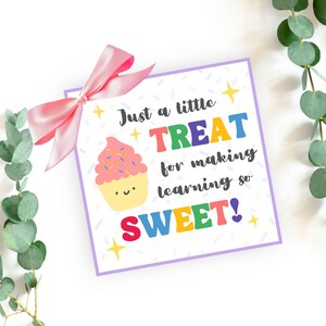 Teacher Thank You Gift Tag Printable, Just a Little Treat for Making ...