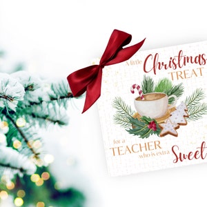 Christmas Teacher Gift Tag, Christmas Treat for Teacher Who is Extra ...