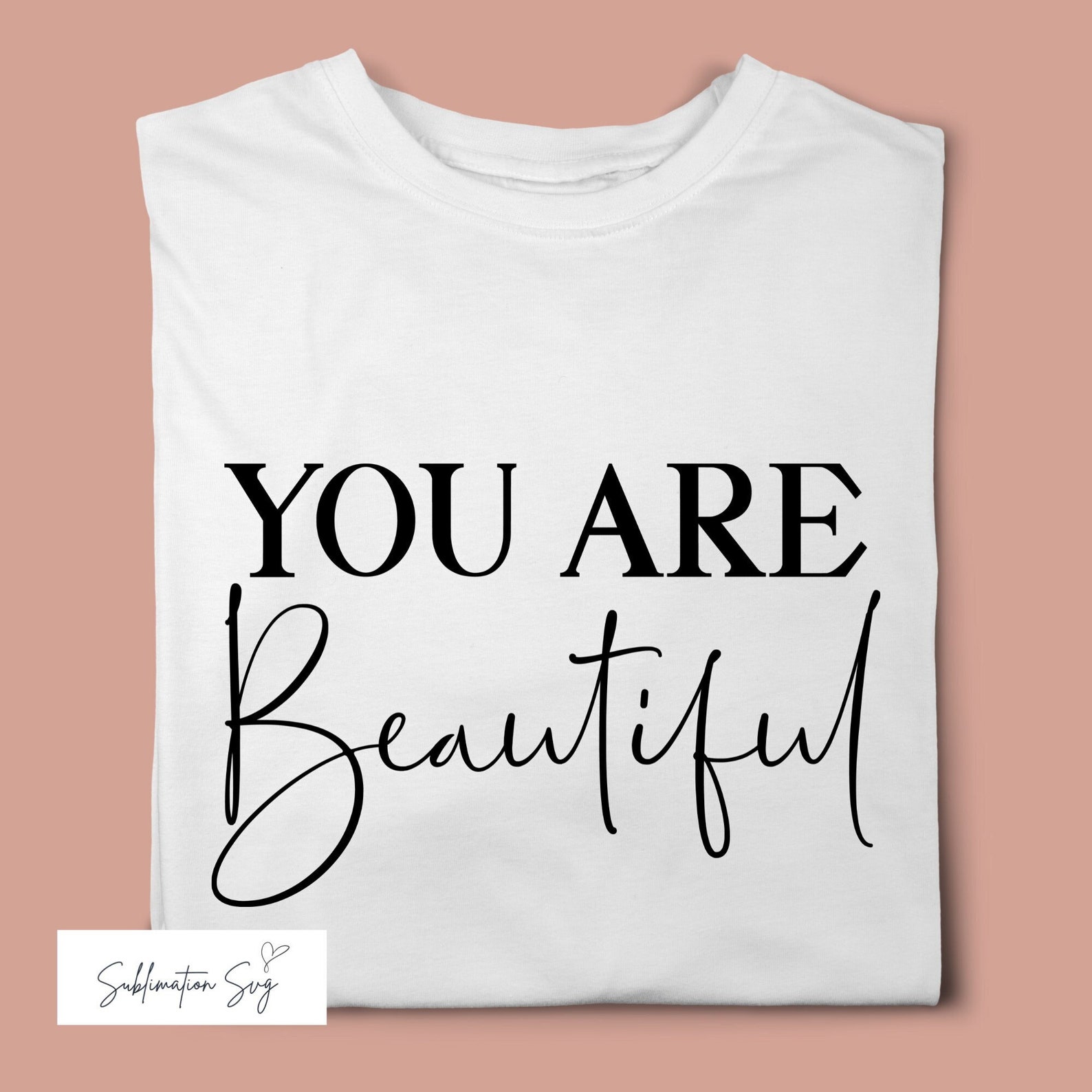 YOU ARE BEAUTIFUL Svg, Beautiful Svg, Positive Svg, Mental Health ...