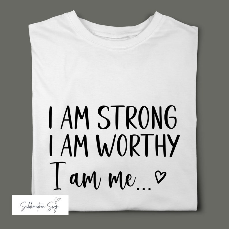 I Am Strong Svg Positive Svg Mental Health Matters Svg I Am - Etsy