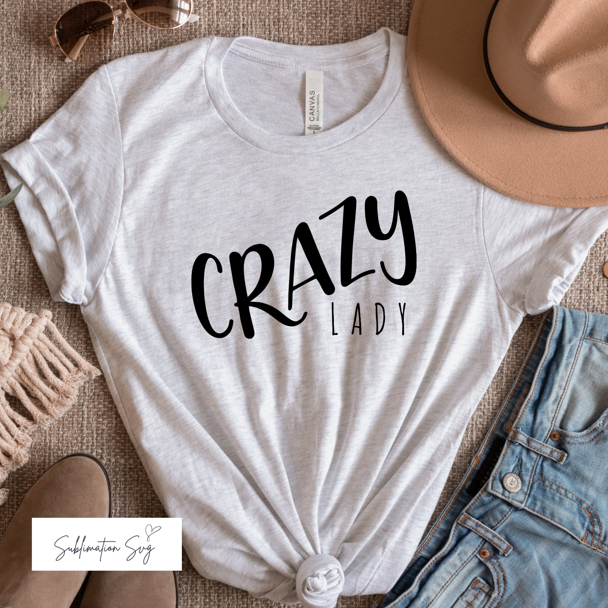 Crazy Lady Svg Crazy Png Crazy Svg Funny Sublimation - Etsy Australia