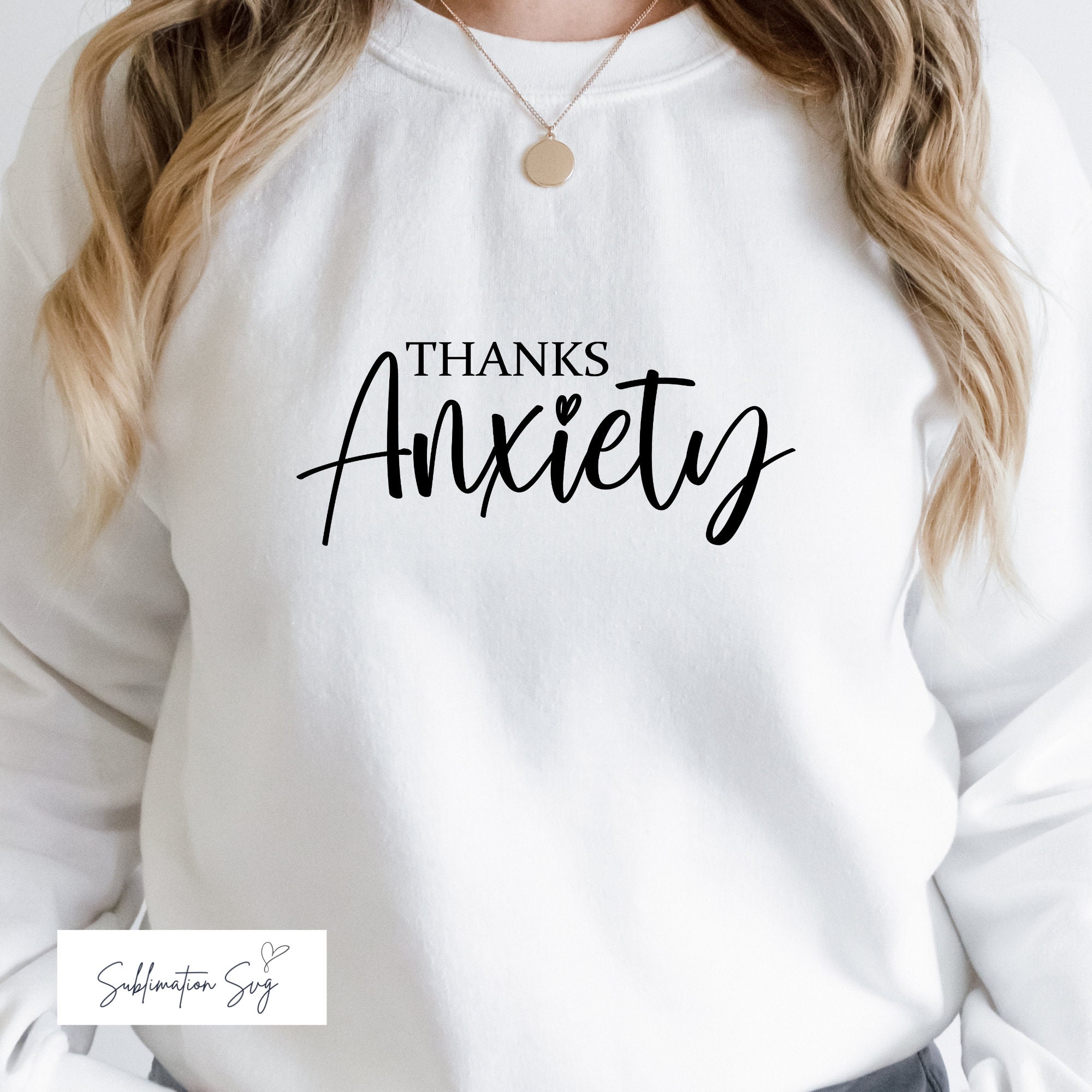 Thanks Anxiety Svg Mental Health Png Empower Quotes - Etsy UK