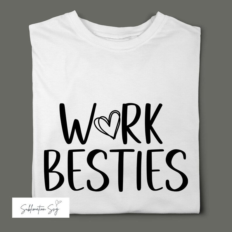 Work Besties - Best Friend Svg - Work Png - Friendship Phrases ...