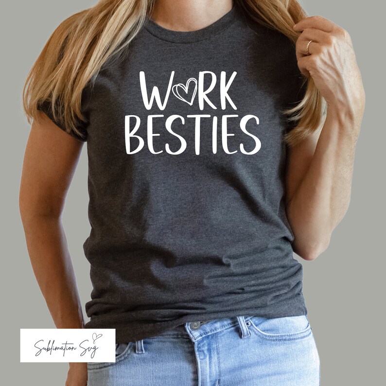 Work Besties - Best Friend Svg - Work Png - Friendship Phrases ...