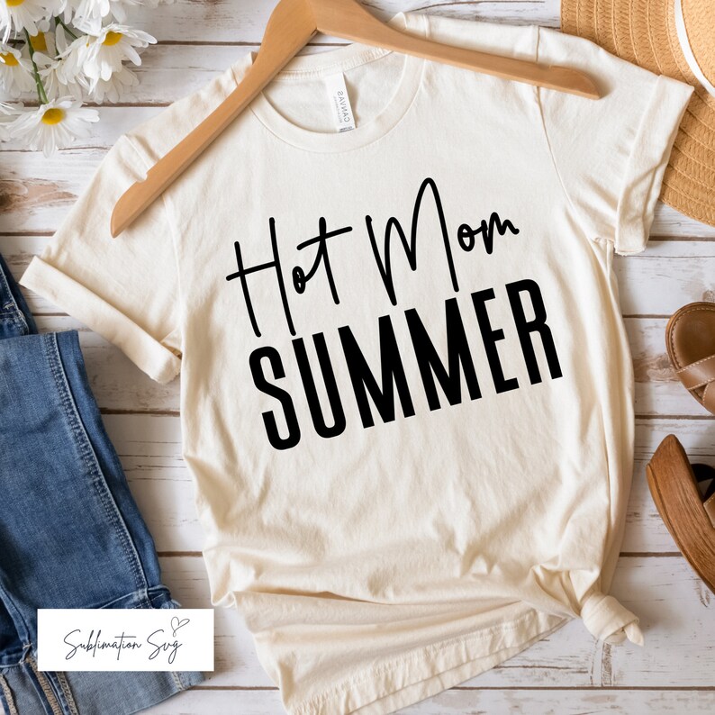 Hot Mom Summer Svg Hello Summer Svg Summer Vibes Svg Mom - Etsy