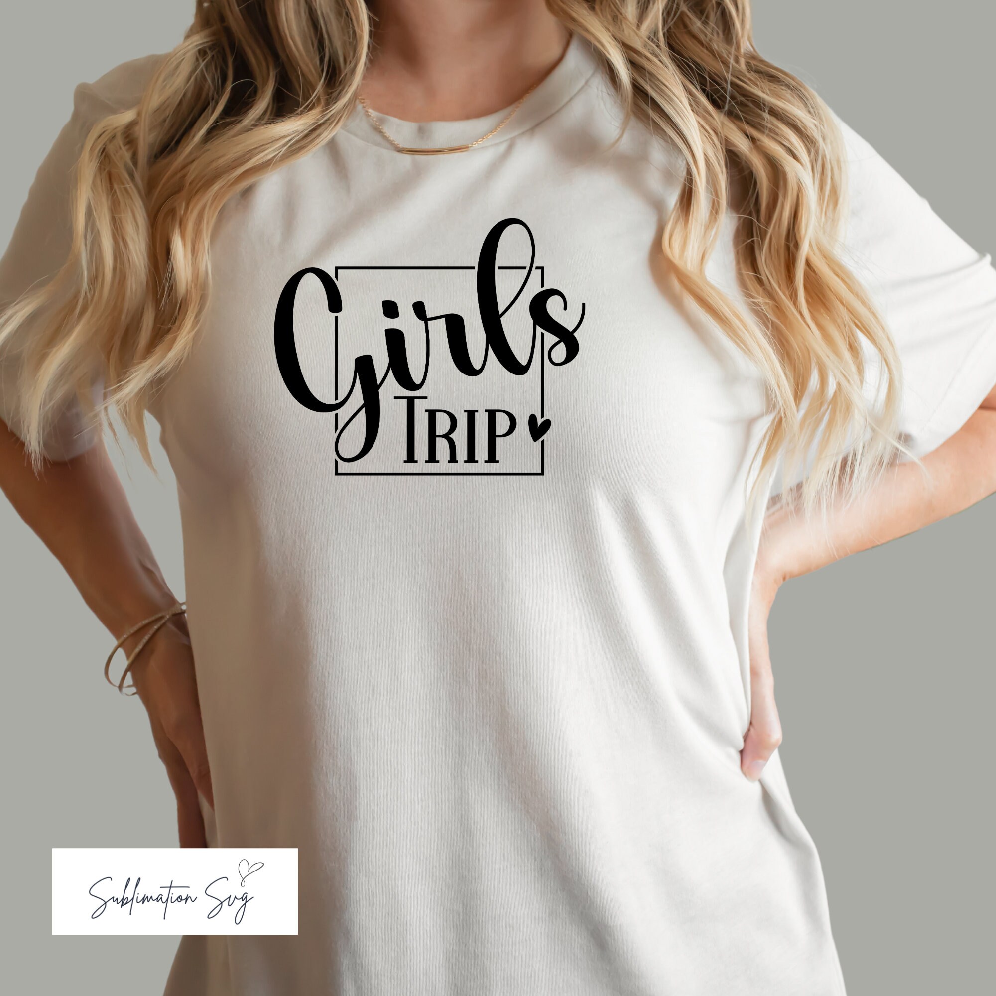 Girls Trip Svg - Vacation Quotes - Travel T-shirt Designs - Holiday ...