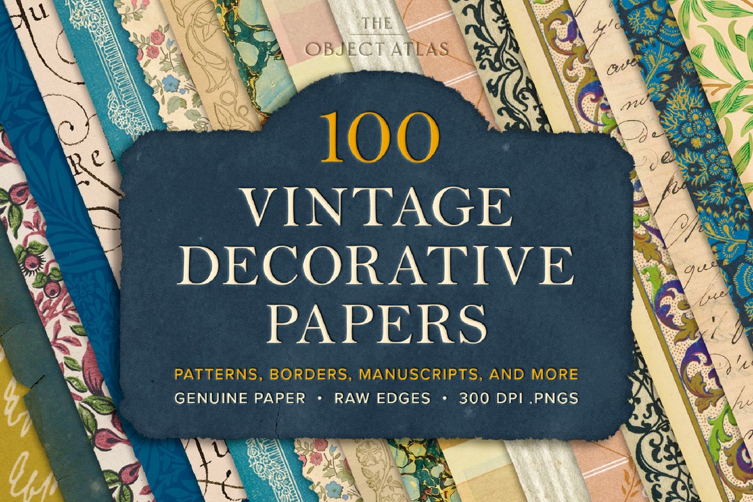 100 Vintage Decorative Papers • Real Paper Textures • Patterns ...