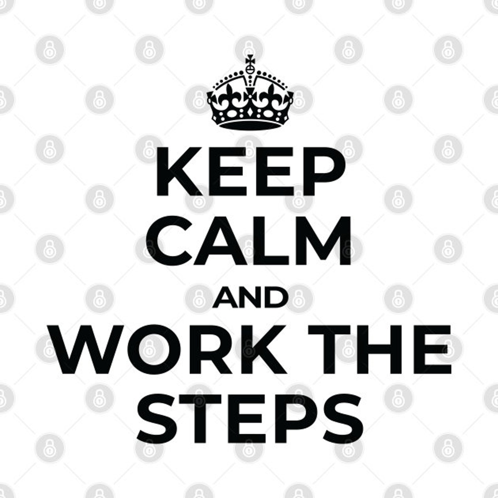Keep Calm and Work the Steps AA / NA / 12 Steps Funny Gift - Etsy