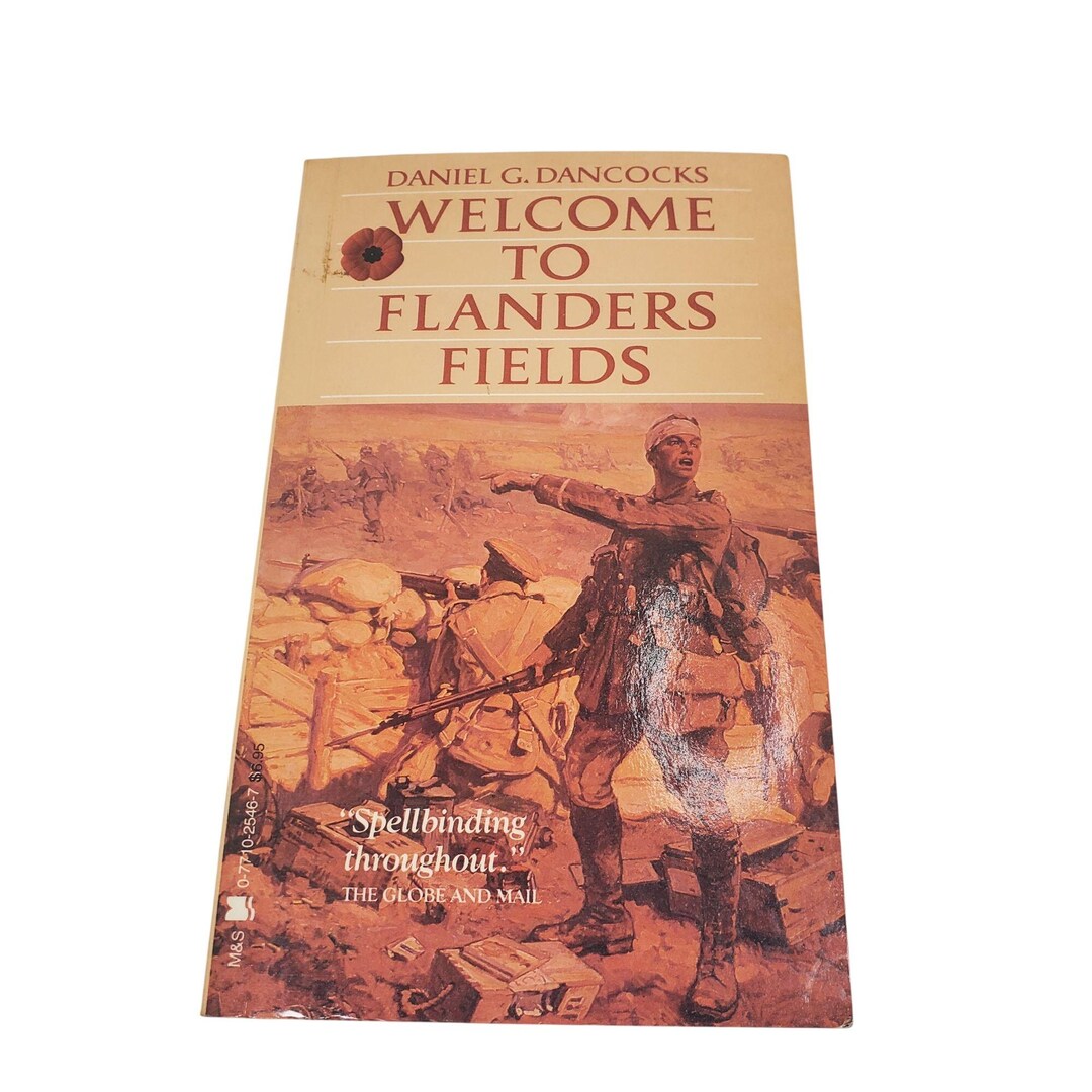Daniel G. Dancocks Welcome to Flanders Fields Paperback Book M&S 1988 ...