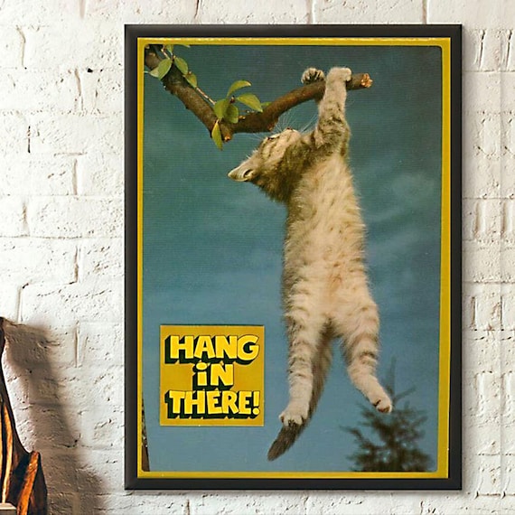 Cat Poster Hang In There
