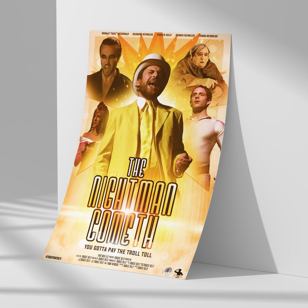 The Nightman Cometh - Charlie Kelly Poster - Its Always Sunny in ...