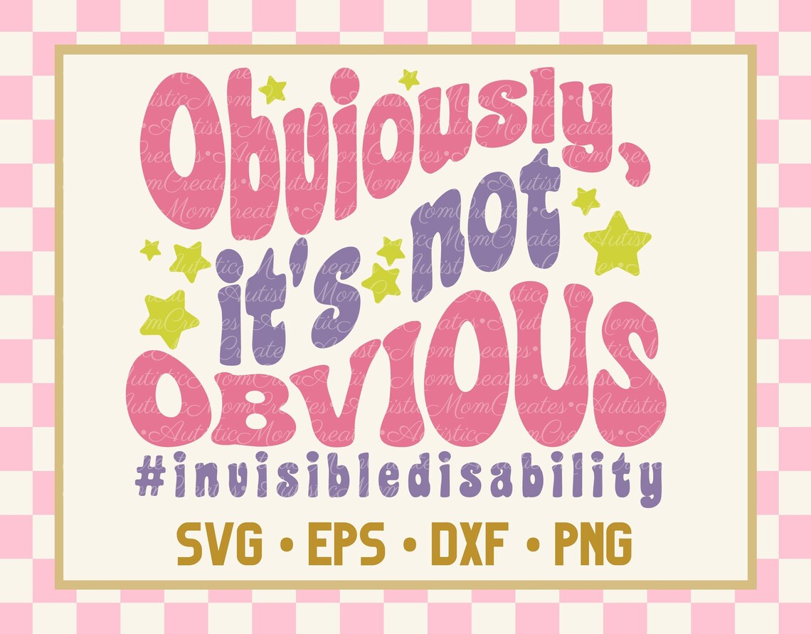 Invisible Disability Quote Svg Cut File for Cricut or Silhouette Also ...