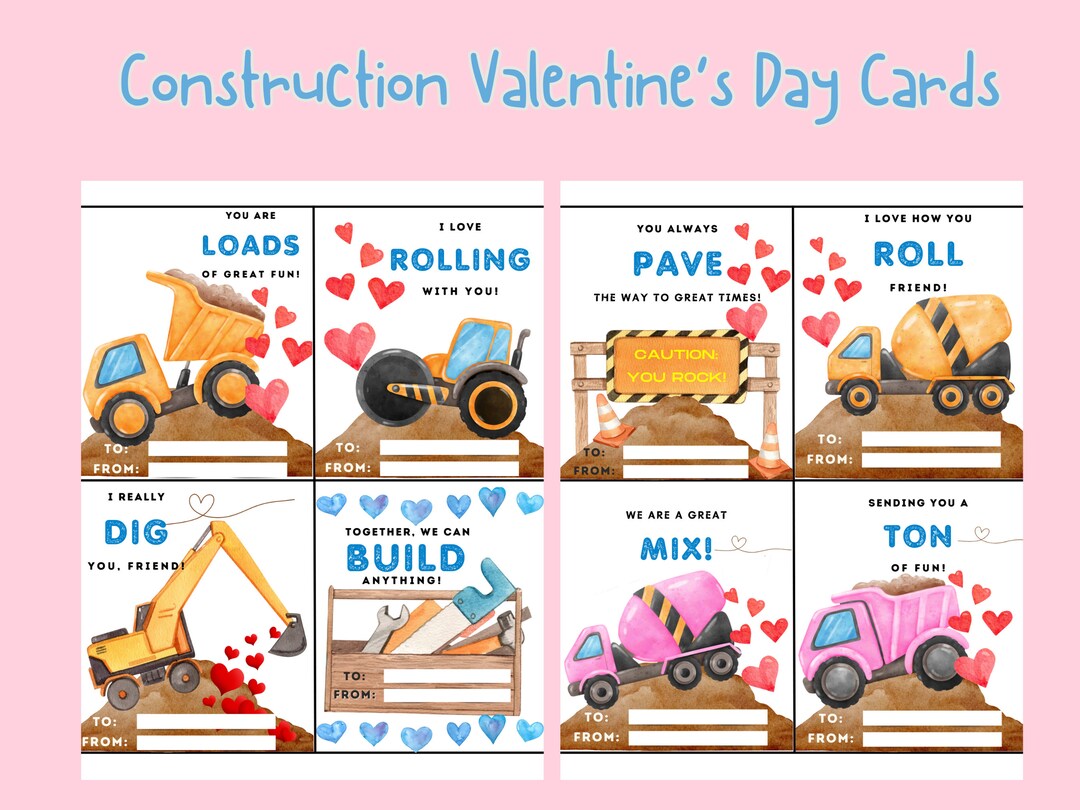 Printable Construction Valentine's Day Cards Classroom Valentine's Day ...