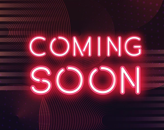 Coming Soon - Etsy