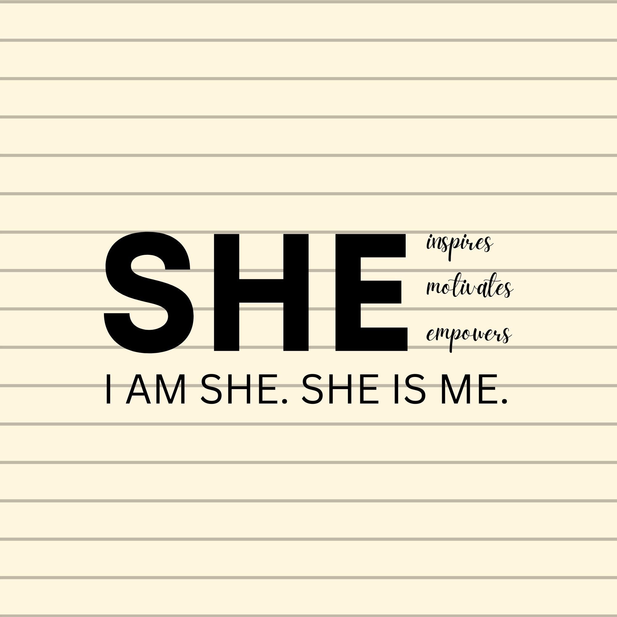 I Am She Svg She is Me Svg Woman Empowerment Svg Empowered - Etsy