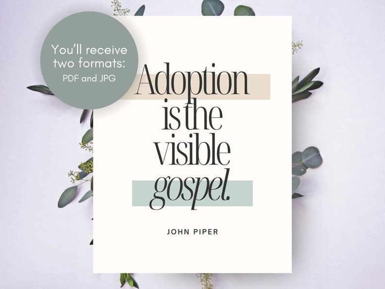 Adoption is the Gospel Printable Art | Christian Adoption Gift Print at ...