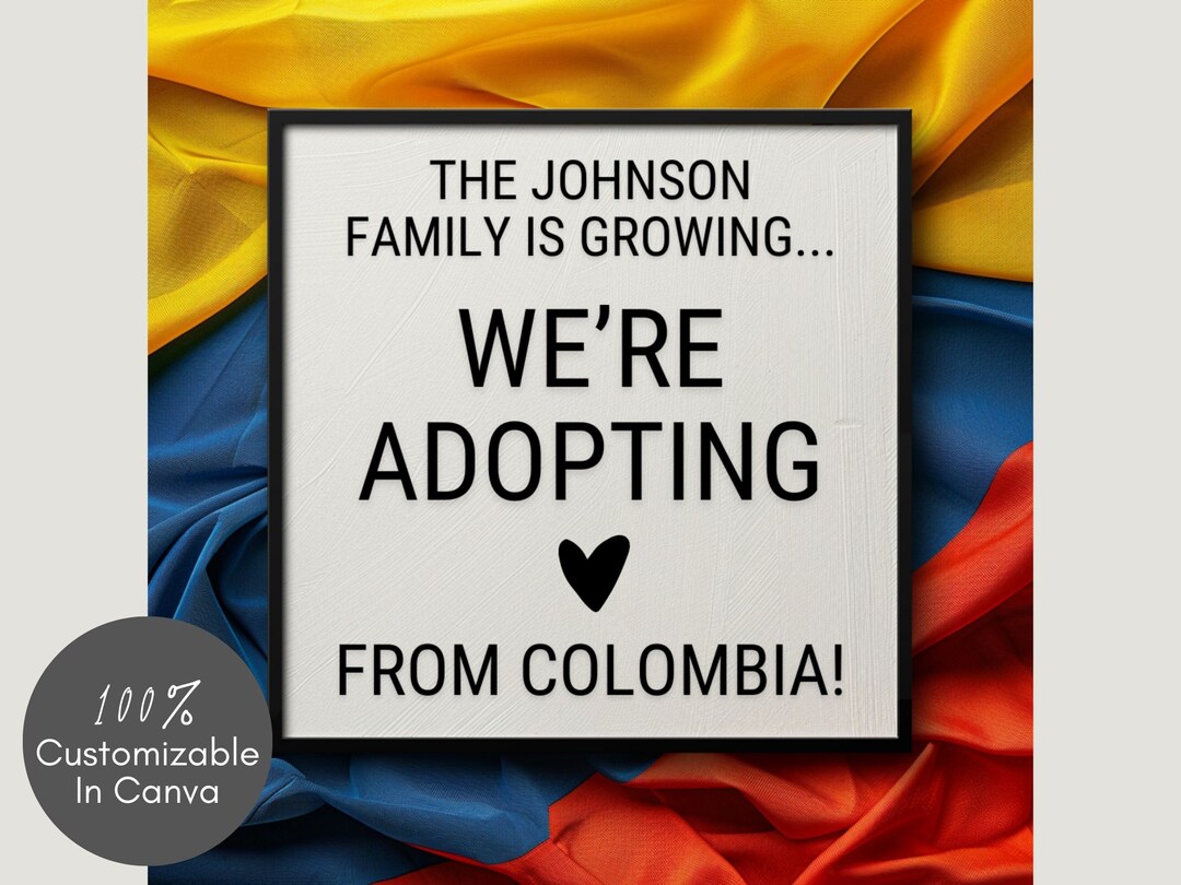 Colombia Adoption Announcement Template | International Adoption Social ...