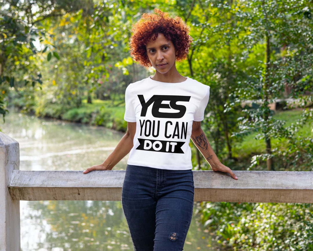 Yes You Can Do It Svg, Motivational Svg, Inspiration Svg, PNG, Instant ...