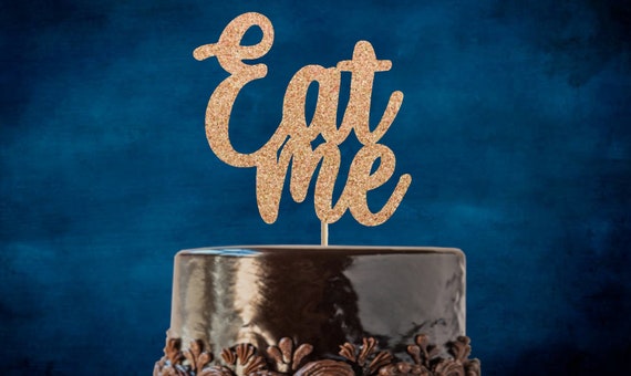 Eat Me Cake