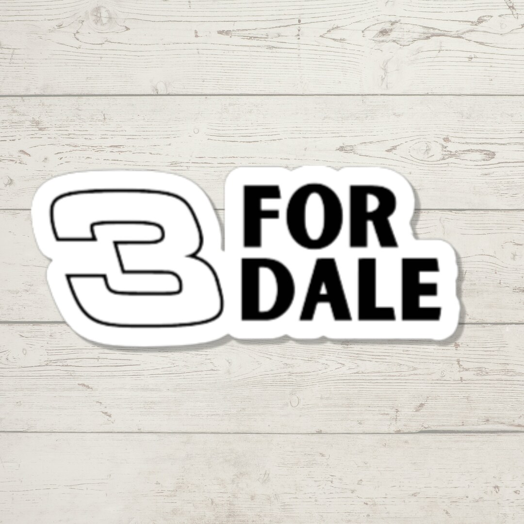 3 for Dale Sticker Dale Earnhardt, Dale Jr, RCR, Throwback, Decal ...