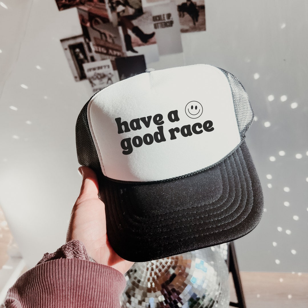 Have A Good Race Foam Trucker Hat Racing, for Racer, Dirt Track Racing ...
