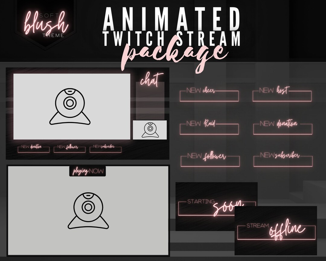 Soft Blush Neon Light Animated Twitch Streaming Package - Labels, Panels, Starting Soon, BRB ...
