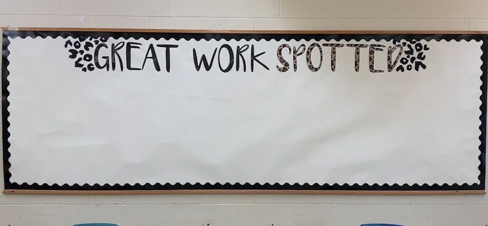 Great Work Spotted Bulletin Board Letters, Classroom Decor, Cheetah ...