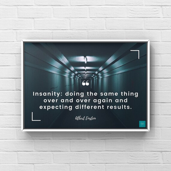 Infographic Definition Of Insanity Einstein