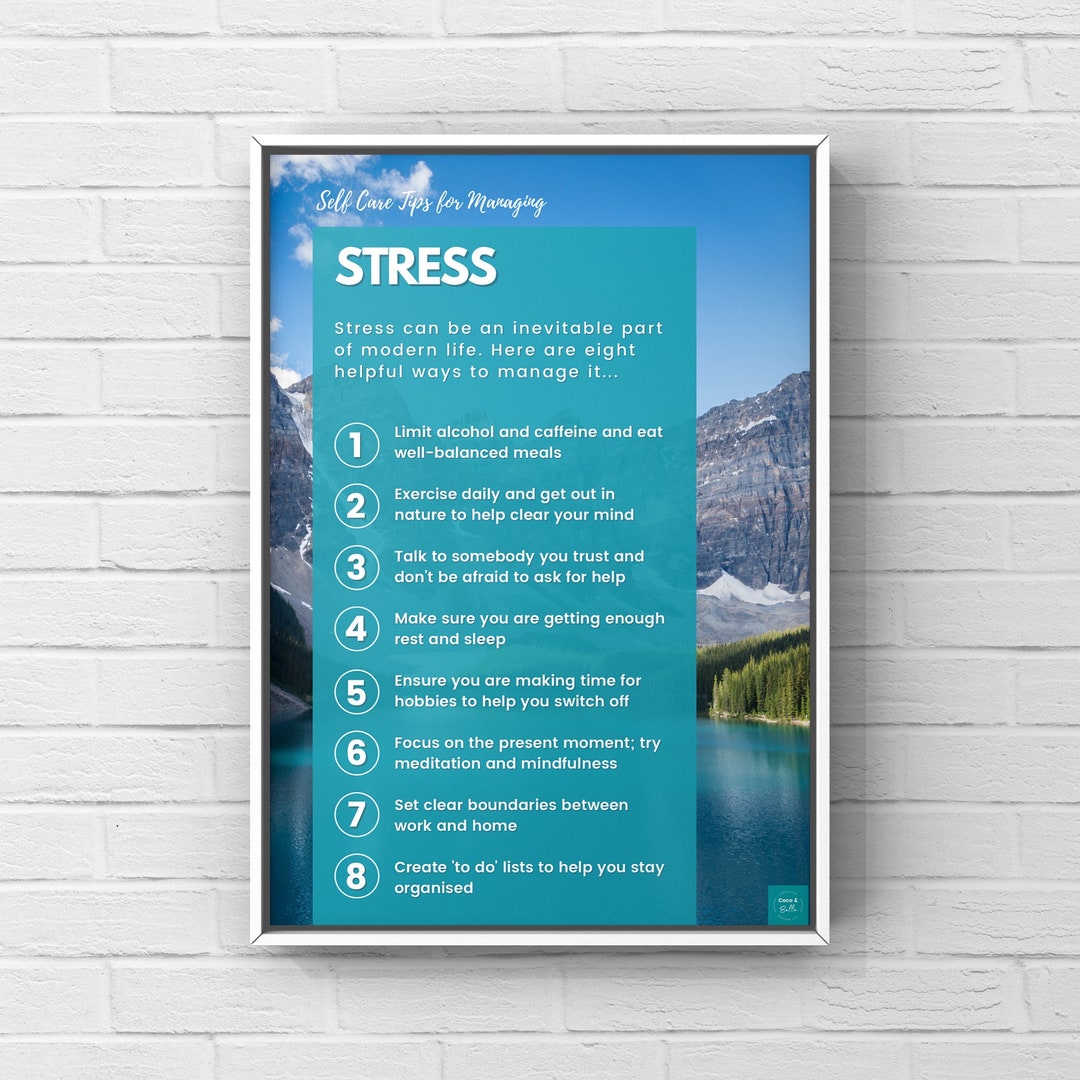 Self Care Tips for Managing Stress Poster | Mental Health | Wellbeing ...