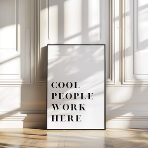 Cool People Work Here Print, Trendy Office Wall Art, Minimalist Office ...