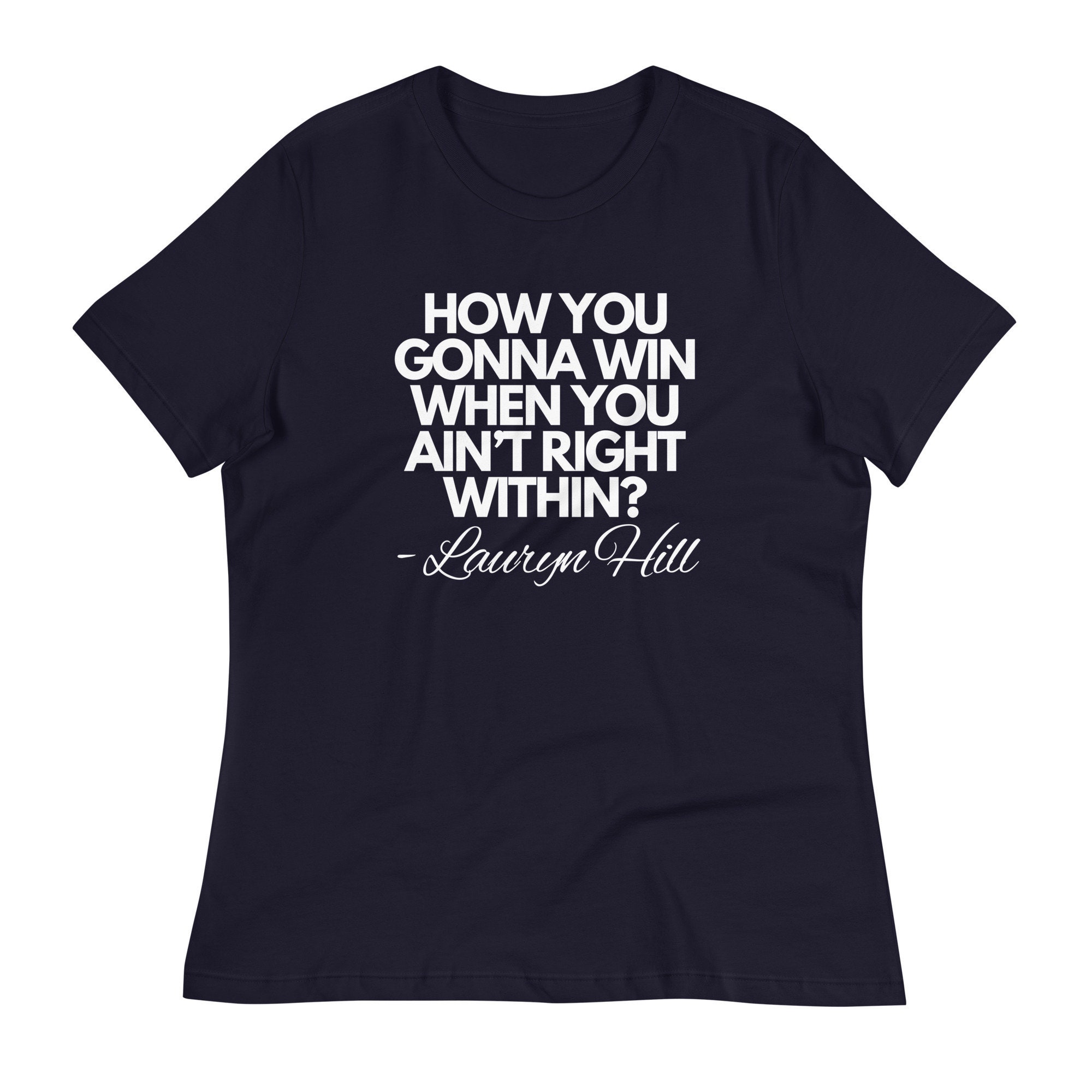 How You Gonna Win Lauryn Hill Lyrics Shirt | Minimal Tee for Hip Hop ...