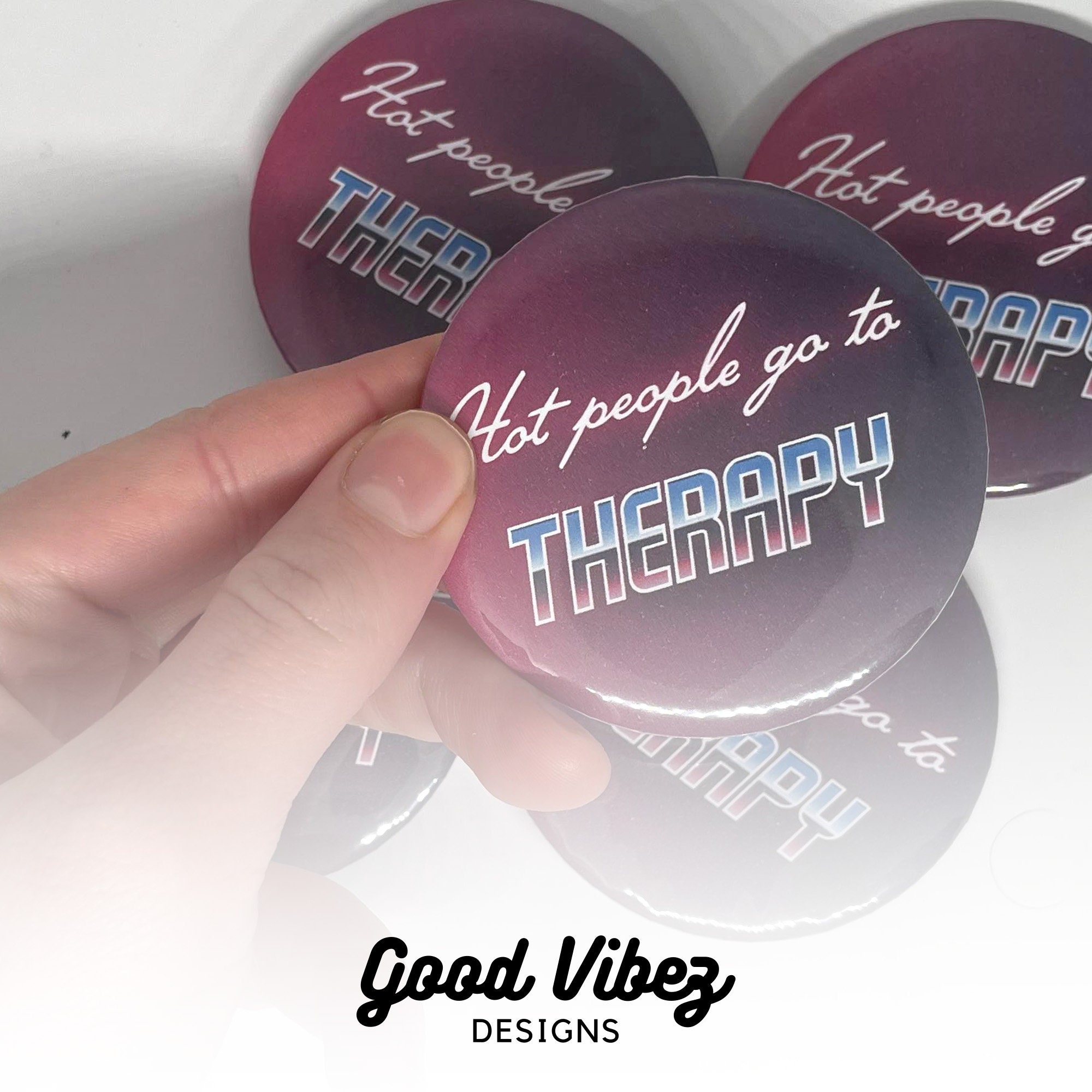 Hot People Go to Therapy Badge Pin Badge Mental Health Pin Badge 80's ...