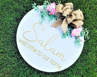 Salam Door Sign, WELCOME, Welcome to Our Home, Wood Round Welcome Sign ...