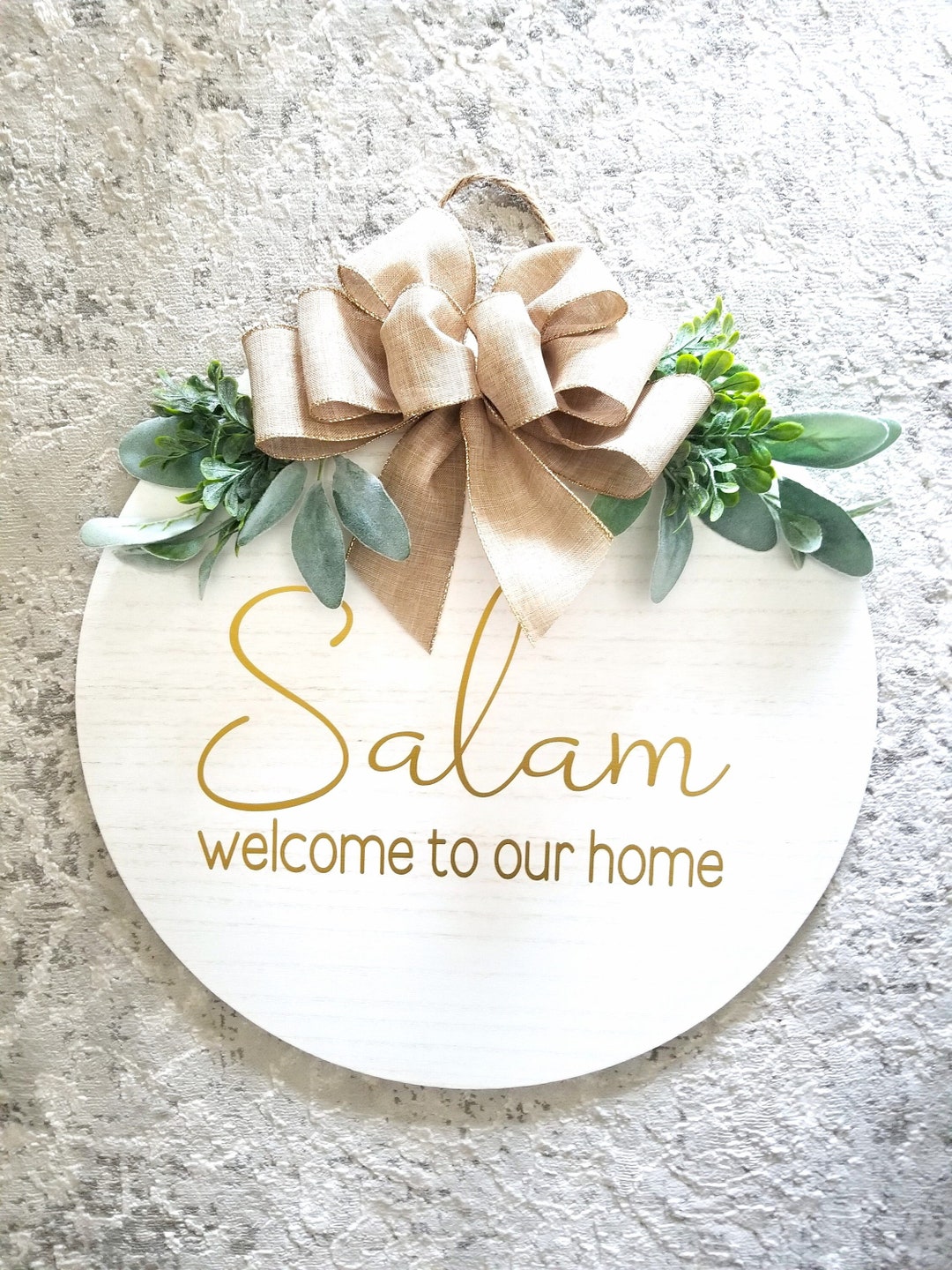 Salam Sign, WELCOME, Welcome to Our Home, Wood Round Welcome Sign ...