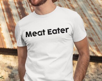 Meat Eater Shirt - Etsy