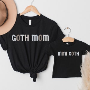 Goth Mom Gift, Goth Baby, Goth Mom Shirt, Goth Mamma Shirt, Mommy & Mini Matching Goth Shirts ...