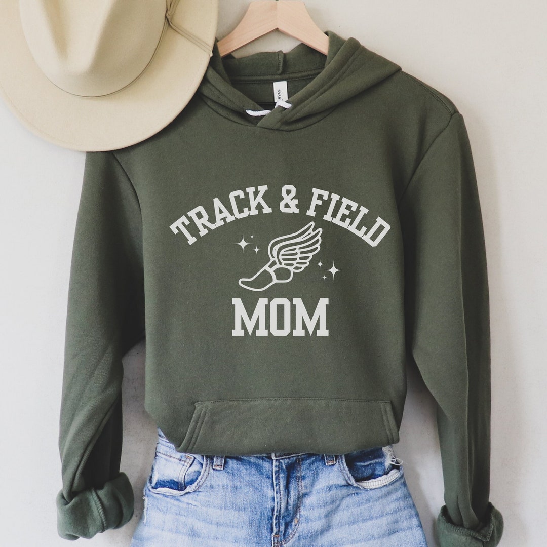 Track Mom Hoodie, Track and Field Mom, Track and Field Mom Hoodie ...