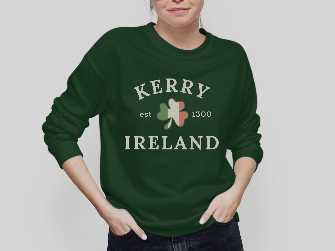 Kerry, Ireland Sweatshirt, Shamrock, Stpatricks Day, Ireland Flag ...