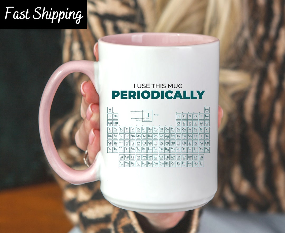 Funny Science Mug, Periodic Table Mug, Chemistry Gift, Elements Gift ...