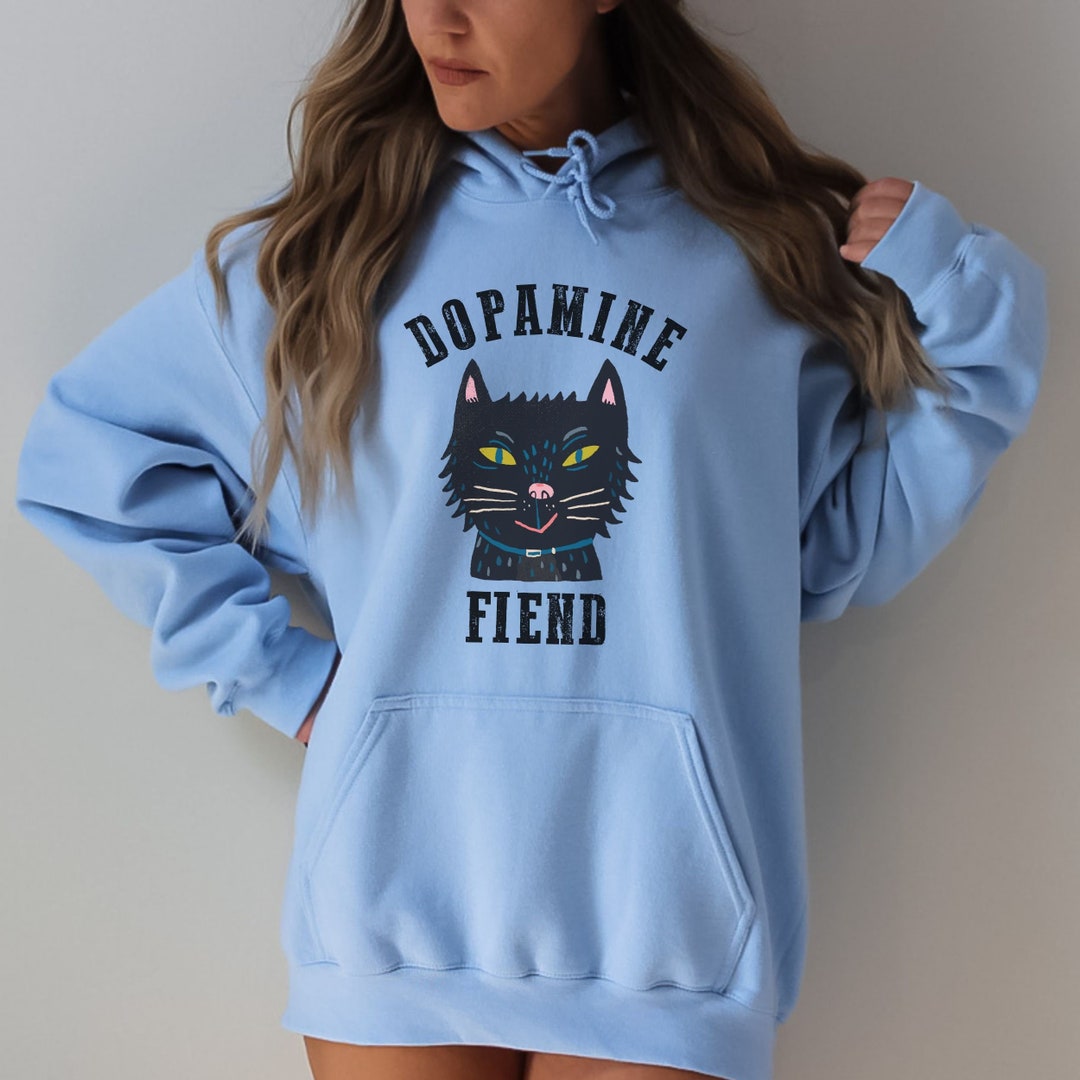 Dopamine Fiend Hoodie, Dopamine, Serotonin, Neurotransmitter, Mental ...