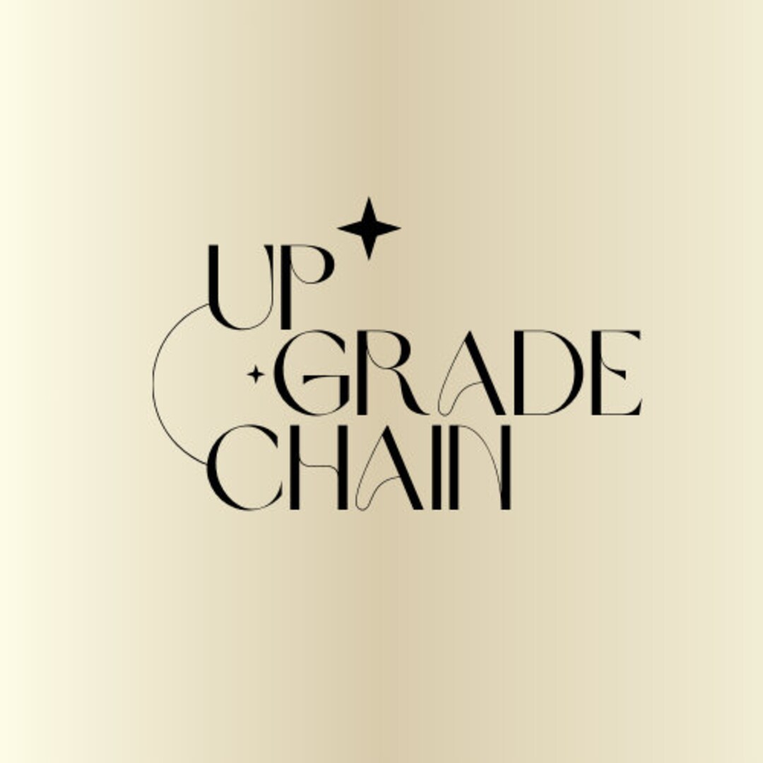 Non Refundable Upgrade Chain • This is an Add-on on Top of Another ...