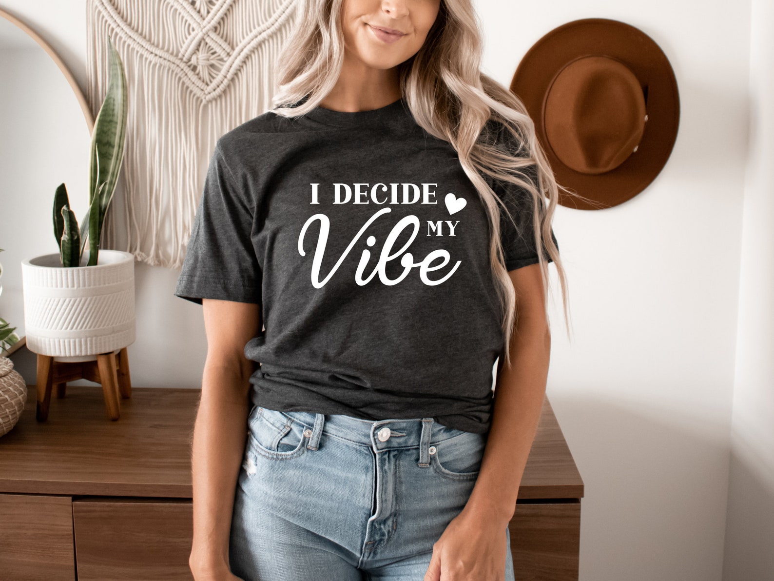 I Decide to Love My Vibe Shirt - Funny Mom Gift - Positive Quote Shirt ...