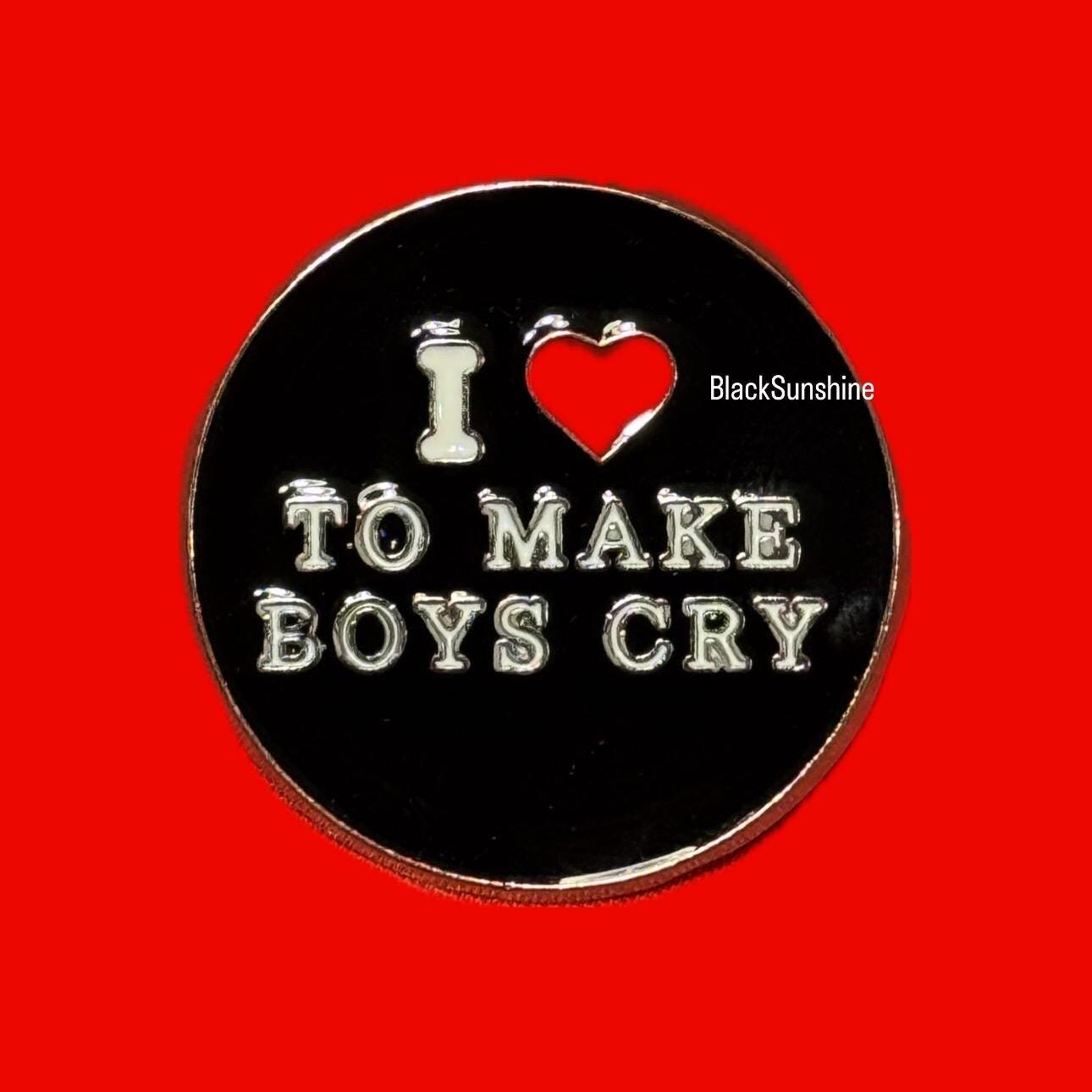 I Love to Make Boys Cry Heart Enamel Pin - Etsy