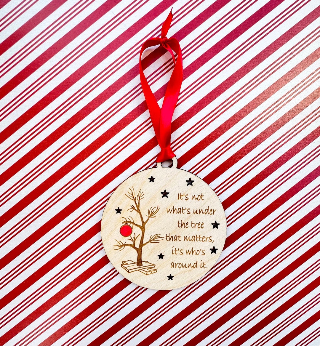 It's Not What's Under the Tree Ornament| Christmas Ornament| Family ...