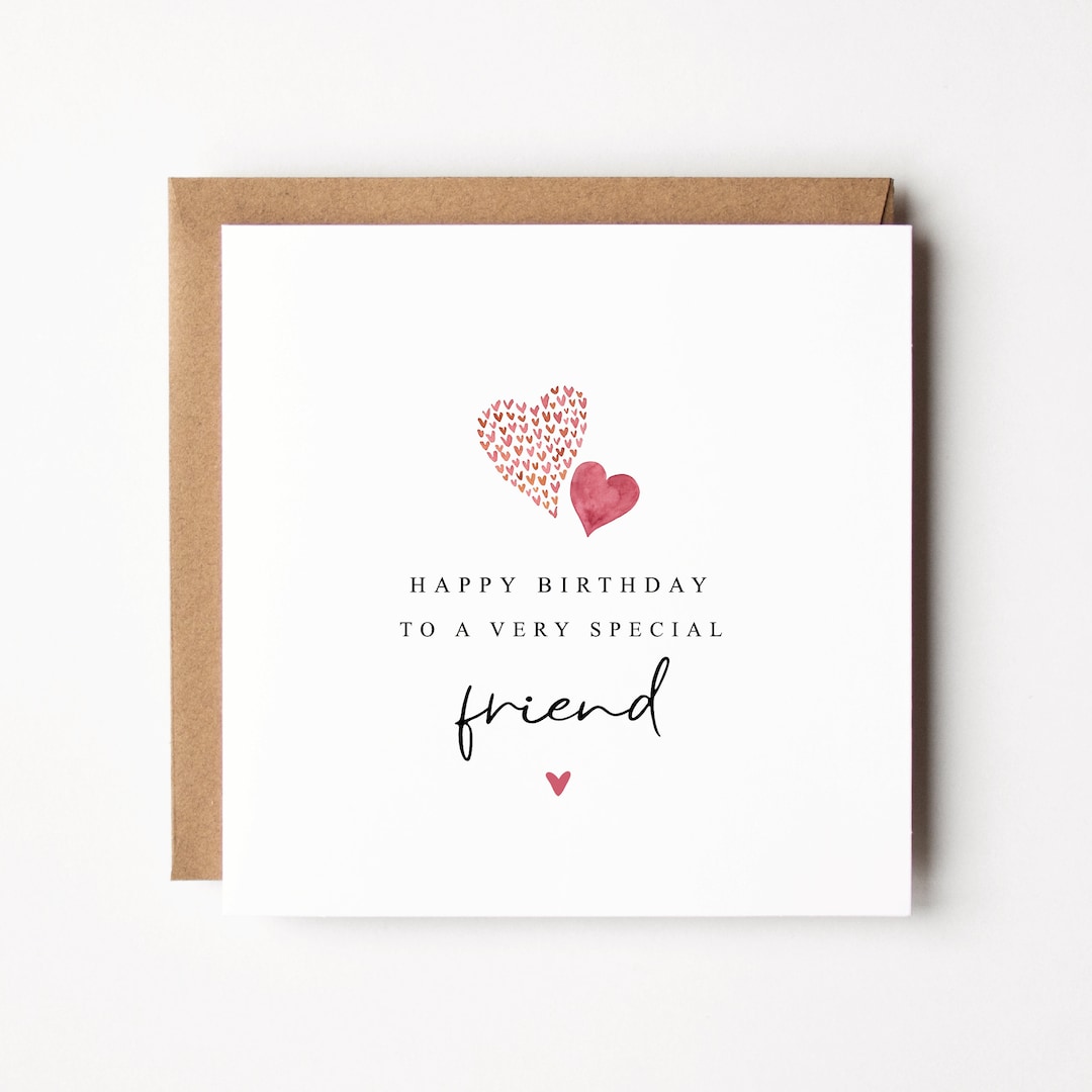 Happy Birthday to A Very Special Friend Card Birthday Card for Best ...